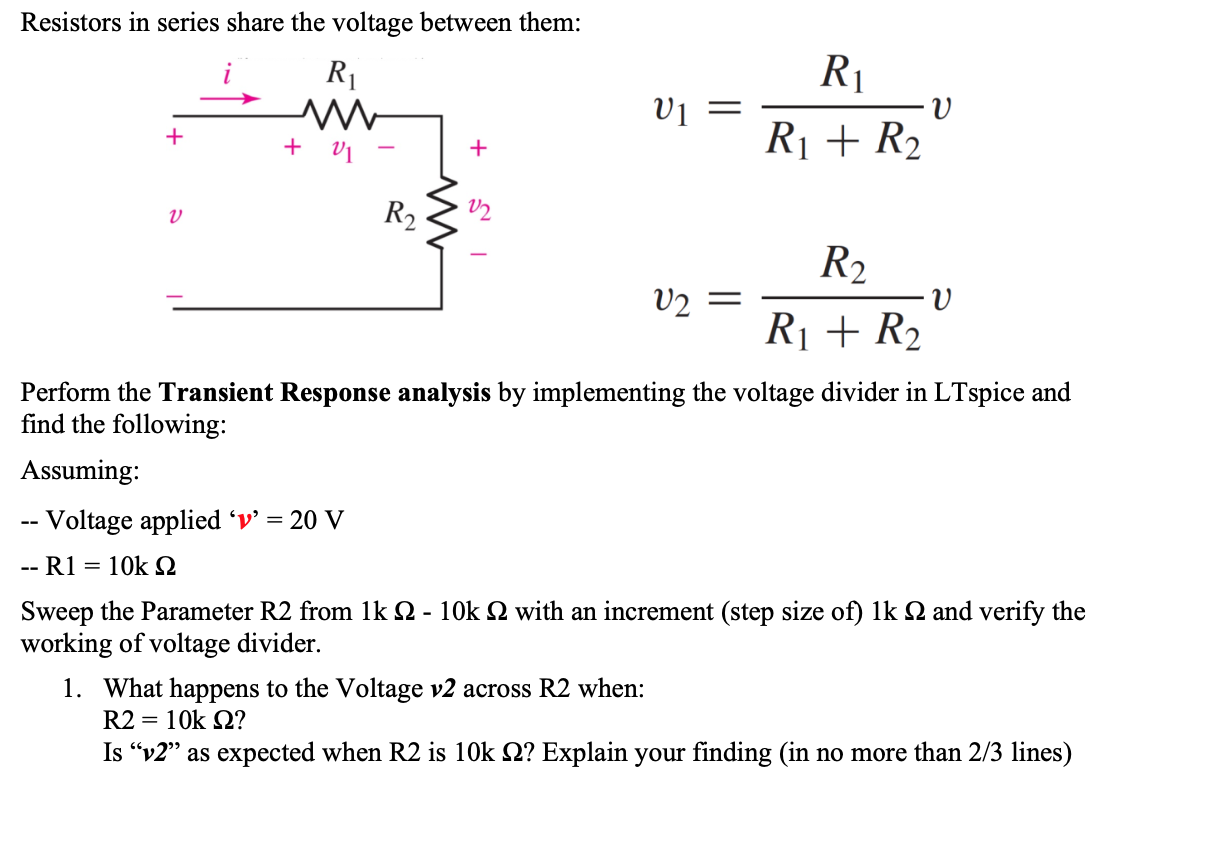 Solved Resistors in series share the voltage between them: | Chegg.com