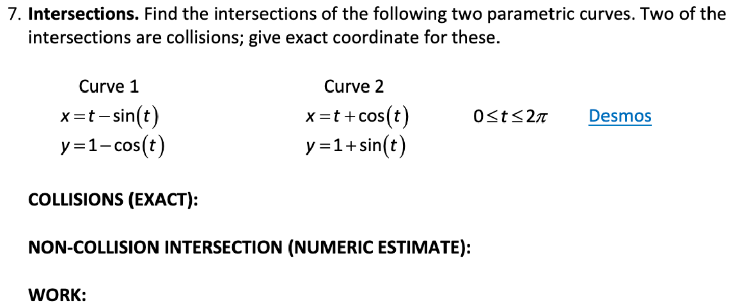 Solved 7. Intersections. Find the intersections of the | Chegg.com Solved 7. Intersections. Find the intersections of the | Chegg.com