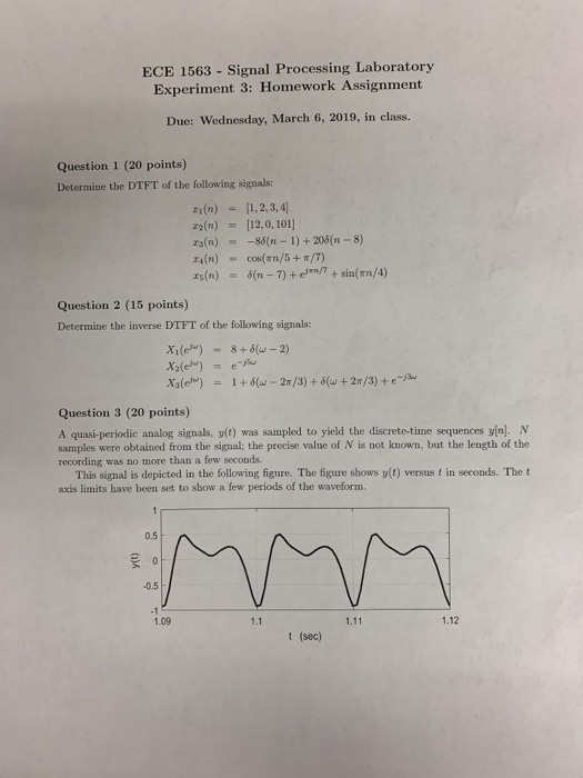 Solved ECE 1563 - Signal Processing Laboratory Experiment 3: | Chegg.com