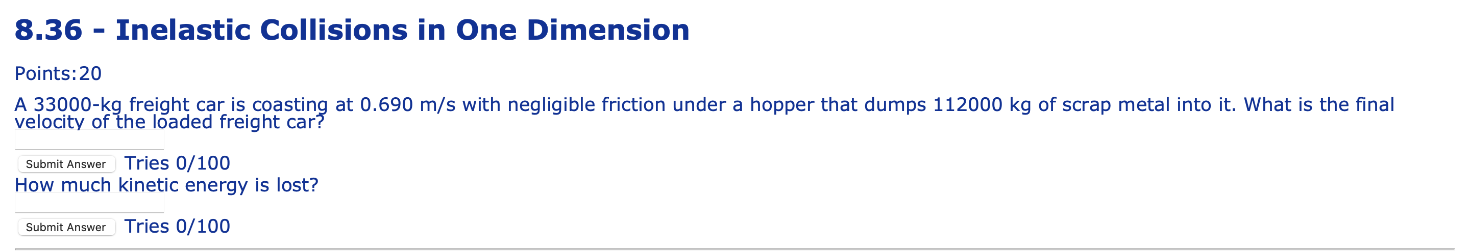 Solved 8.36 - Inelastic Collisions in One Dimension Points: | Chegg.com