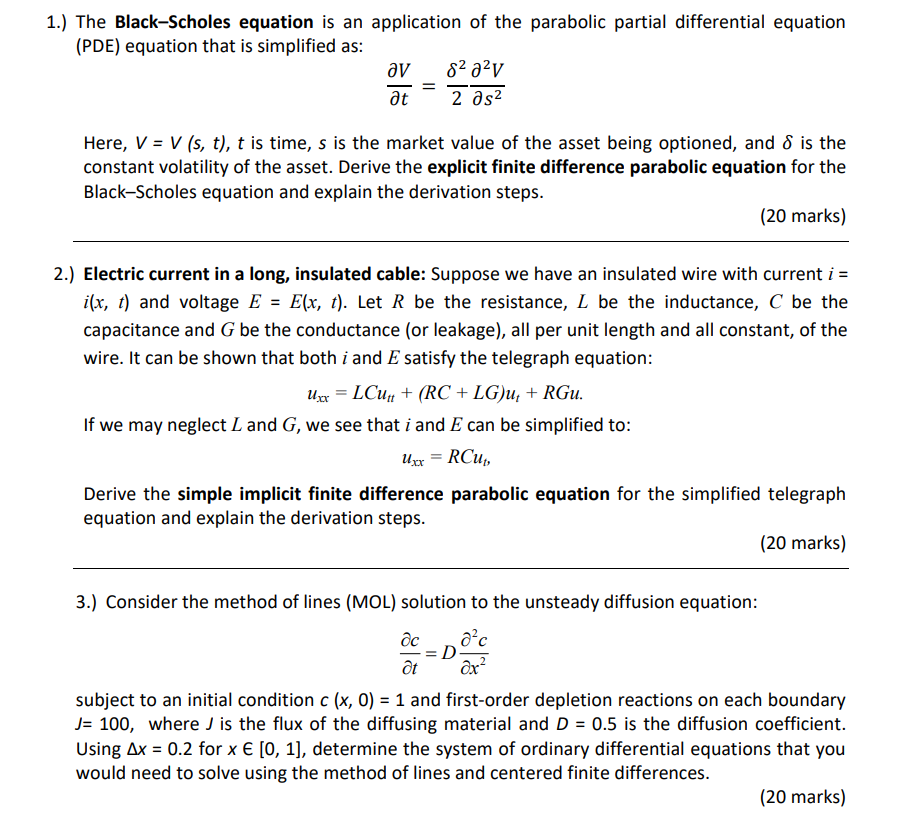Solved 1.) The Black-Scholes equation is an application of | Chegg.com