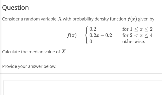 Solved Question Consider a random variable X with | Chegg.com