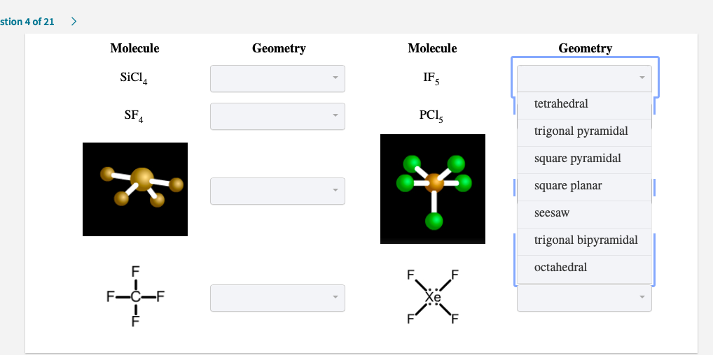Solved stion 4 of 21 > Molecule Geometry Molecule Geometry | Chegg.com