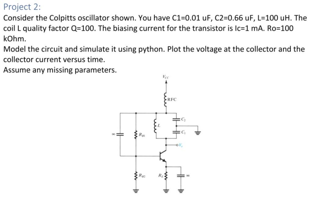 Solved Project 2: Consider the Colpitts oscillator shown. | Chegg.com