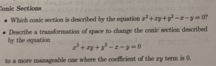 Solved onic Sections Which conic section is described by the | Chegg.com