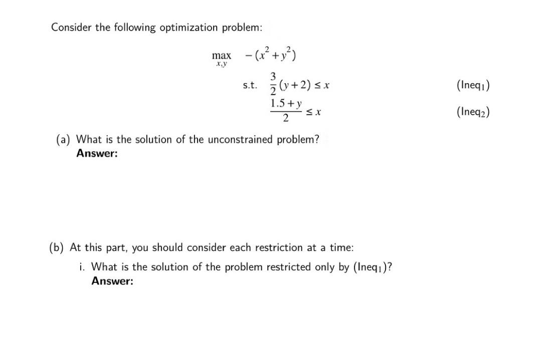 Solved Consider the following optimization problem: max - | Chegg.com