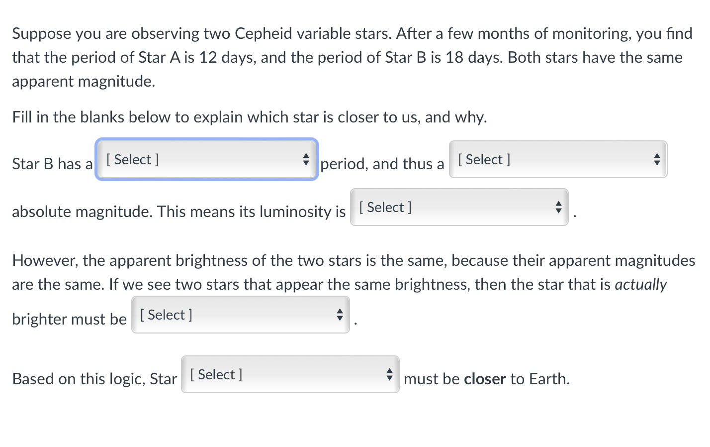 Solved Suppose you are observing two Cepheid variable stars. | Chegg.com