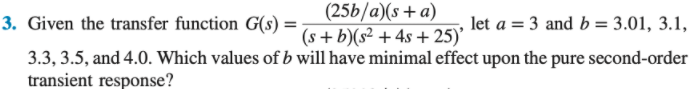 Solved Using Simulink and the transfer function of Prelab 3 | Chegg.com