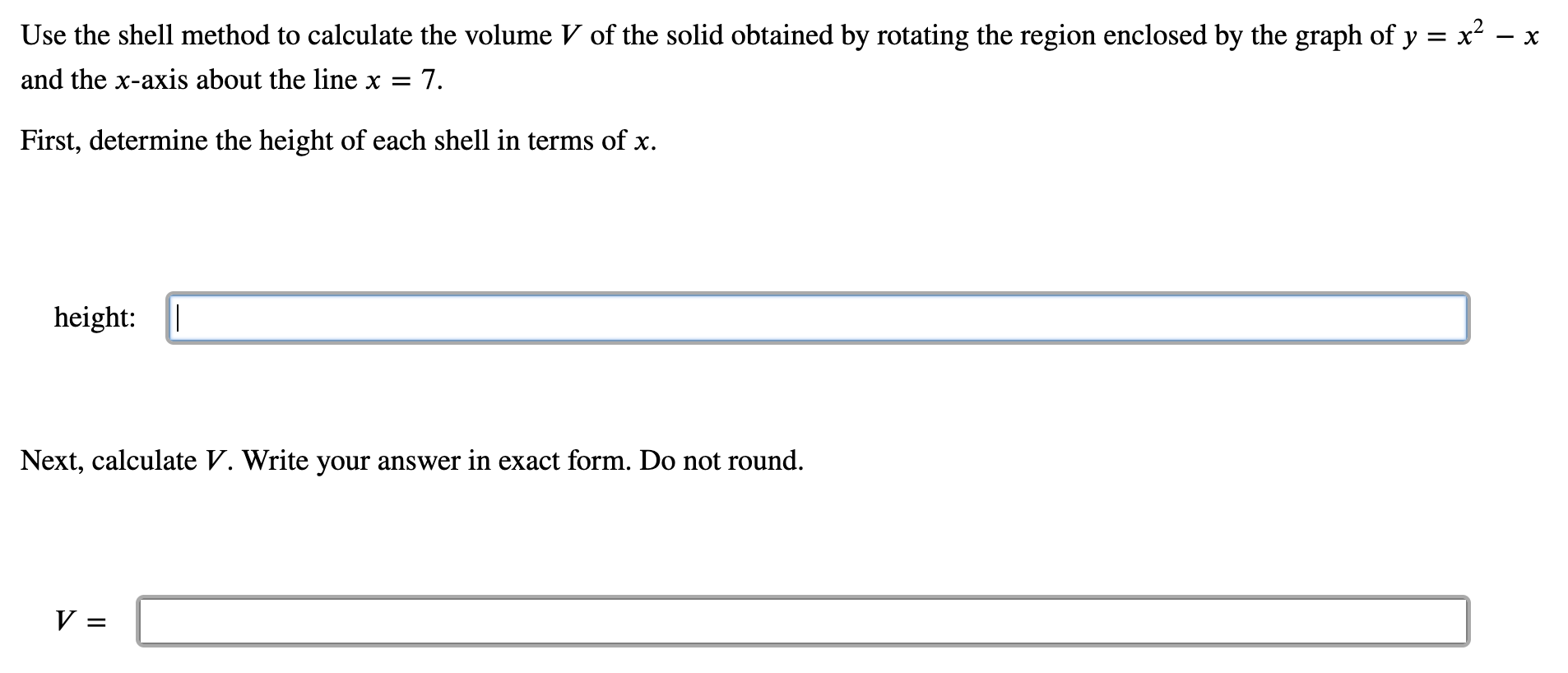 Solved Use the shell method to calculate the volume 𝑉 of | Chegg.com