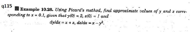 Solved 9115 Example 10.28. Using Picard's method, find | Chegg.com