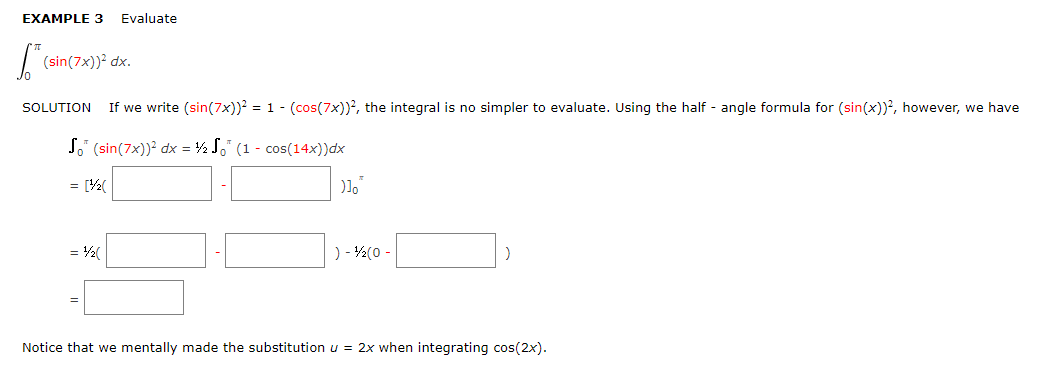 Solved EXAMPLE 3 Evaluate 5" (si (sin(7x)) dx. SOLUTION If | Chegg.com