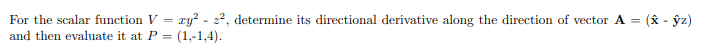 Solved = For the scalar function V = ry- z2, determine its | Chegg.com
