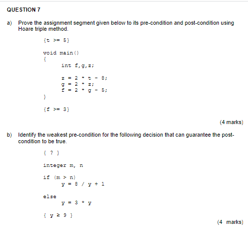 QUESTION 7 a) Prove the assignment segment given | Chegg.com