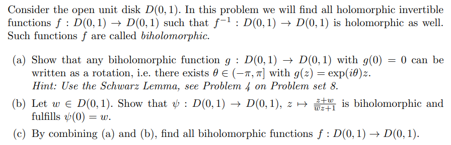 Solved Consider the open unit disk D(0,1). In this problem | Chegg.com