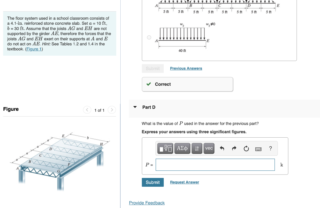 The floor system used in a school classroom consists | Chegg.com