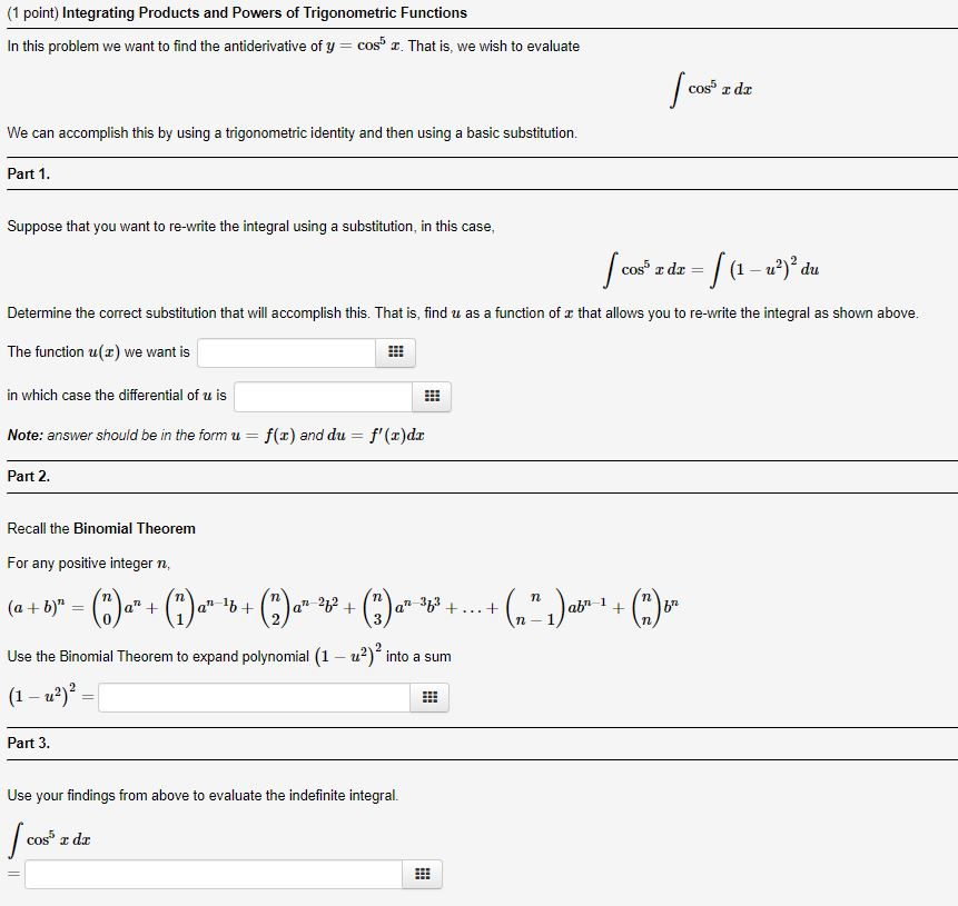 Solved (1 point) Integrating Products and Powers of | Chegg.com