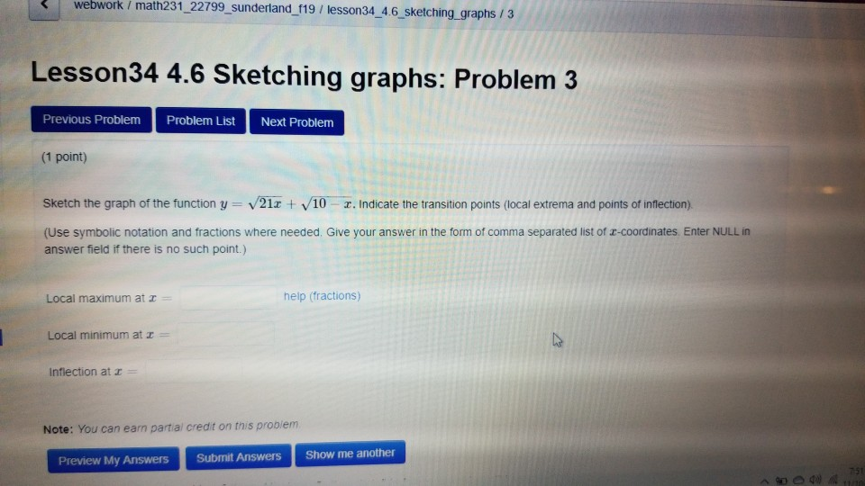 Solved webwork / math231_22799_sunderland_f19 / lesson34_4.6 | Chegg.com