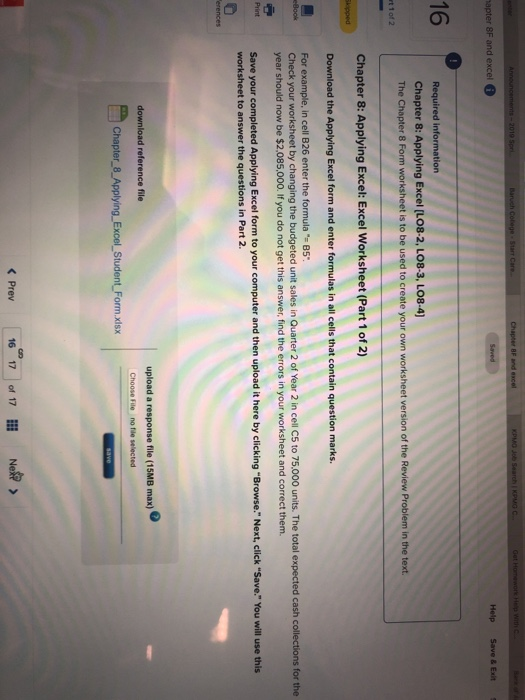 Solved BF and 16 Chapter 8: Applying Excel [LO8-2, LO8-3, | Chegg.com Solved BF and 16 Chapter 8: Applying Excel [LO8-2, LO8-3, | Chegg.com