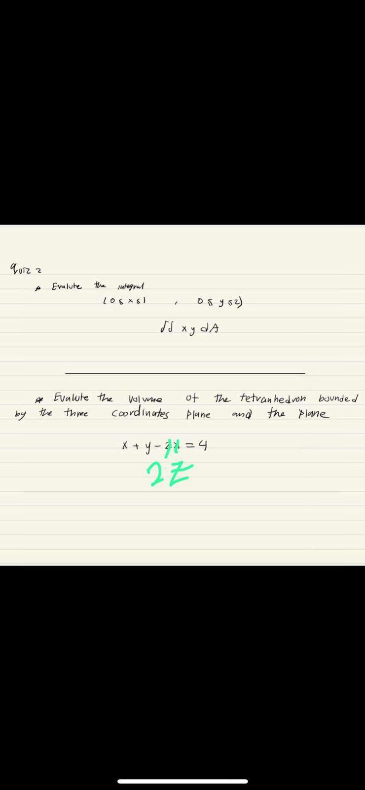 Solved (0⩽x⩽1,0⩽y⩽2)δδxydA * Evalute the valume of the | Chegg.com