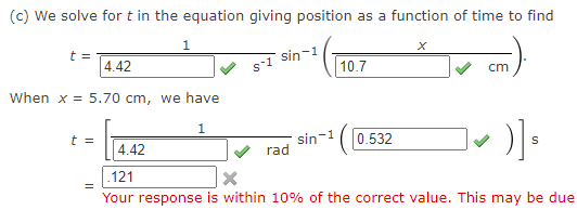 Solved (c) We solve for t in the equation giving position as | Chegg.com