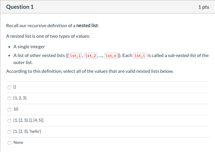 Solved Question 1 1 pts Recall our recursive definition of a | Chegg.com