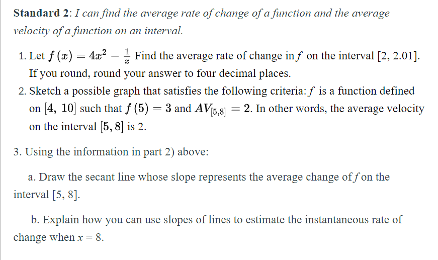 Solved = C Standard 2: I can find the average rate of change | Chegg.com
