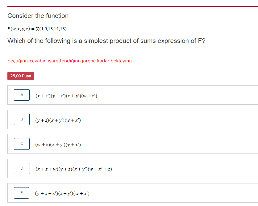 Solved Consider the function F(w,x,y,z)=∑(1,9,13,14,15) | Chegg.com