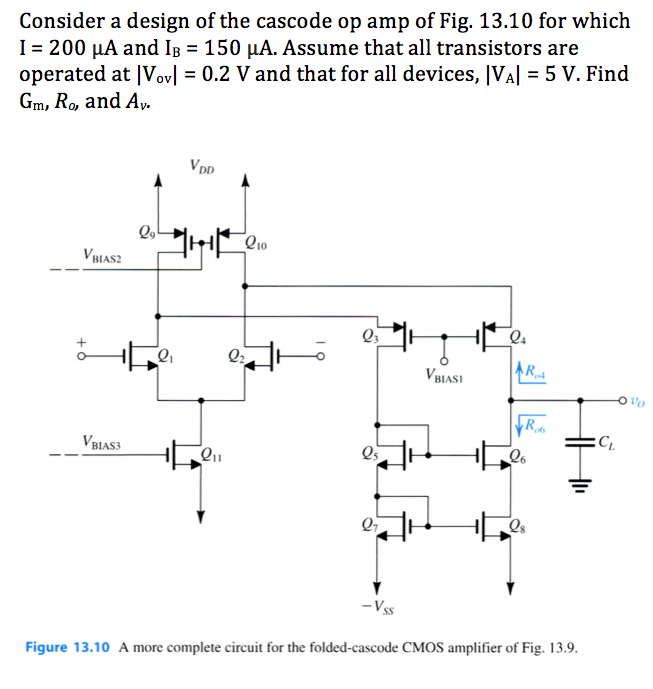 Solved Consider a design of the cascode op amp of Fig. 13.10 | Chegg.com