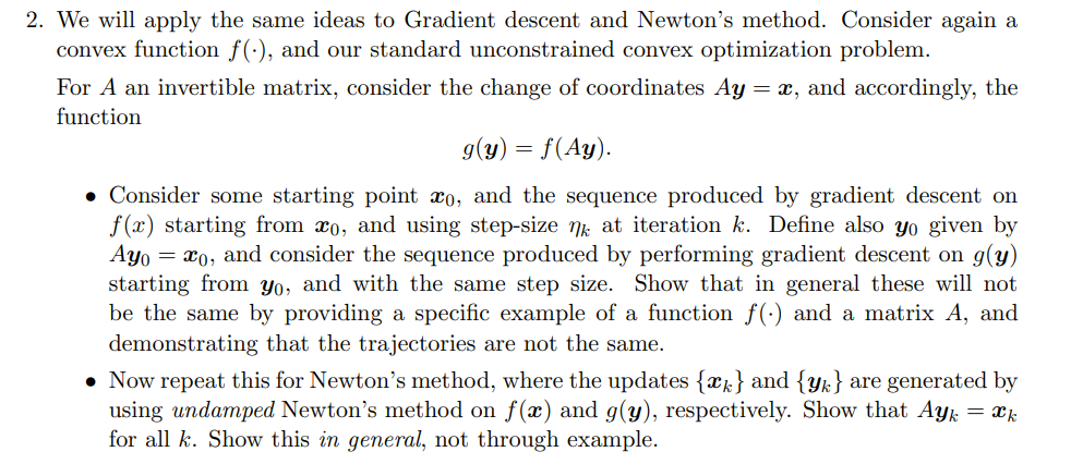 Solved We will apply the same ideas to Gradient descent and | Chegg.com