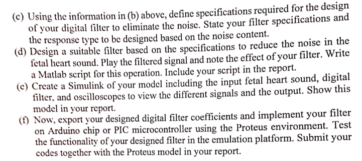 3. Digital filter design for filtering application of | Chegg.com