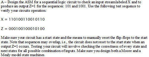 Solved A - Design the ASM for a sequential logic circuit to | Chegg.com