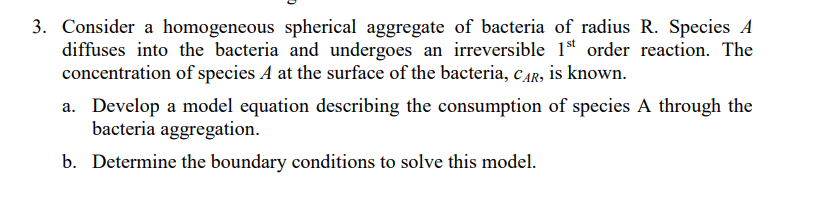 Solved 3. Consider a homogeneous spherical aggregate of | Chegg.com