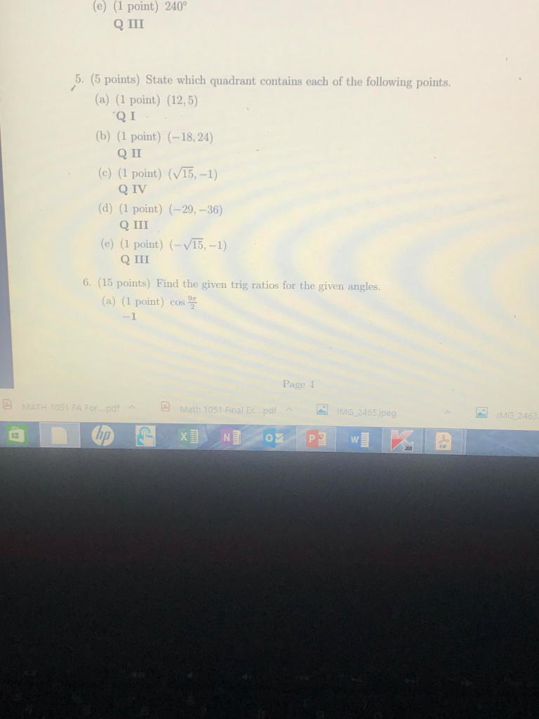 Solved 4 (5 points) State which quadrant contains each of | Chegg.com