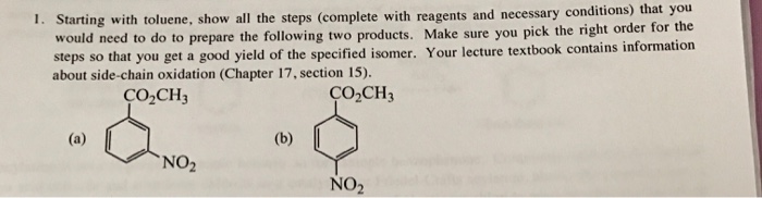 Solved Starting with toluene, show all the steps (complete | Chegg.com