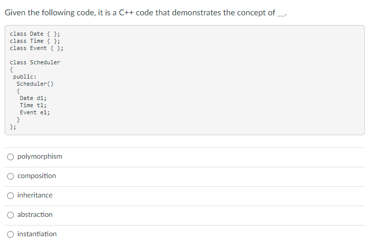 Solved Given the following code, it is a C++ code that | Chegg.com