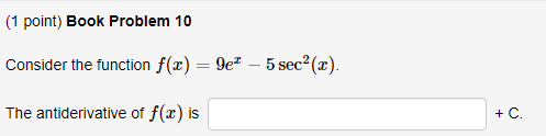 Solved (1 point) Book Problem 10 Consider the function f(x) | Chegg.com