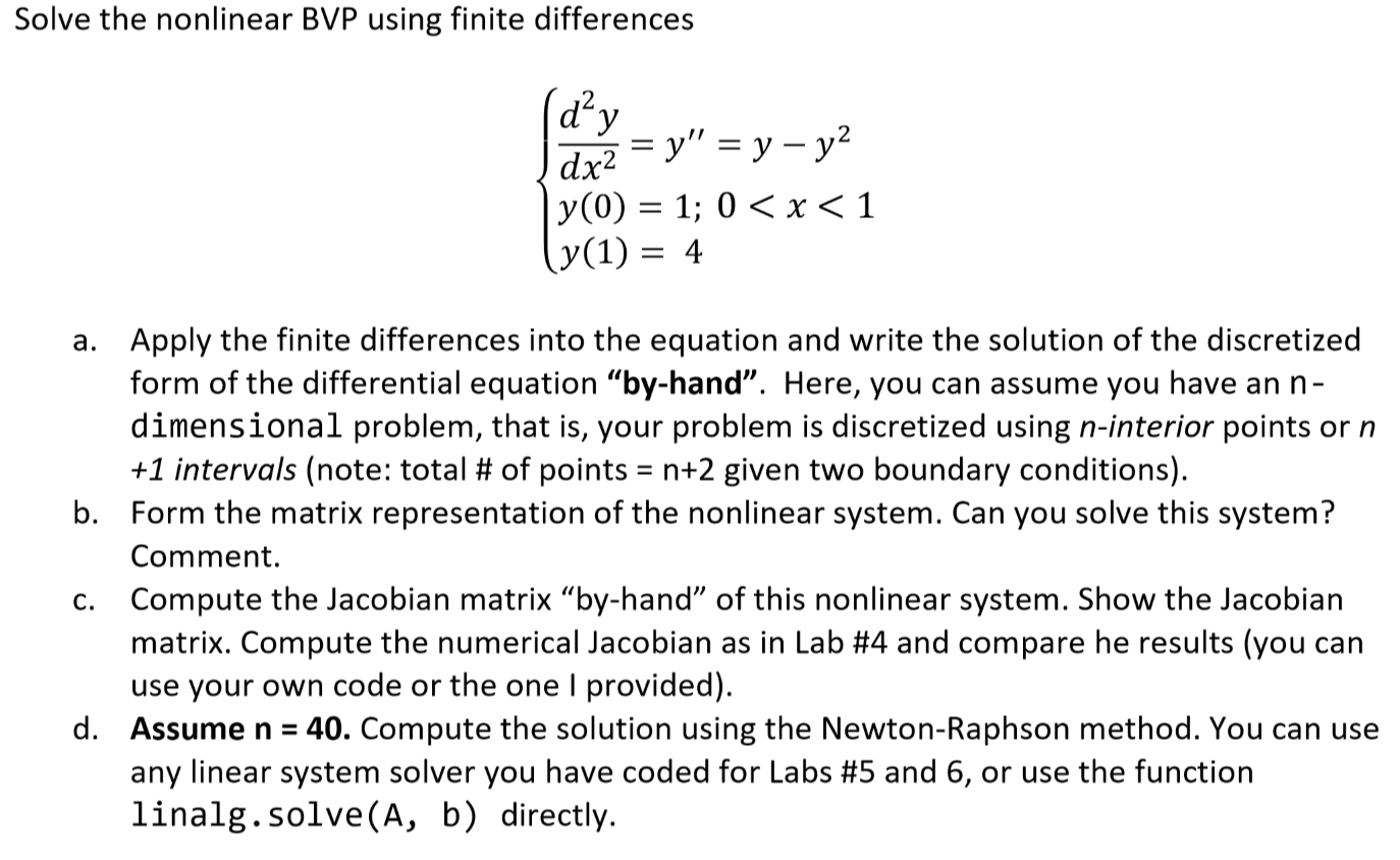 Solved Solve the nonlinear BVP using finite differences | Chegg.com