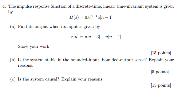 Solved The impulse response function of a discrete-time, | Chegg.com
