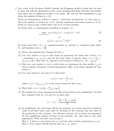 Solved 2. Free entry in the Krugman Model Consider the | Chegg.com