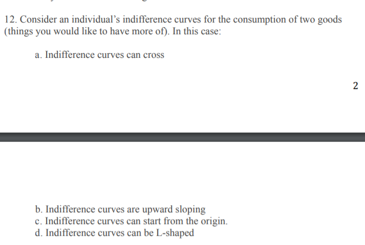 Solved 12. Consider an individual's indifference curves for | Chegg.com