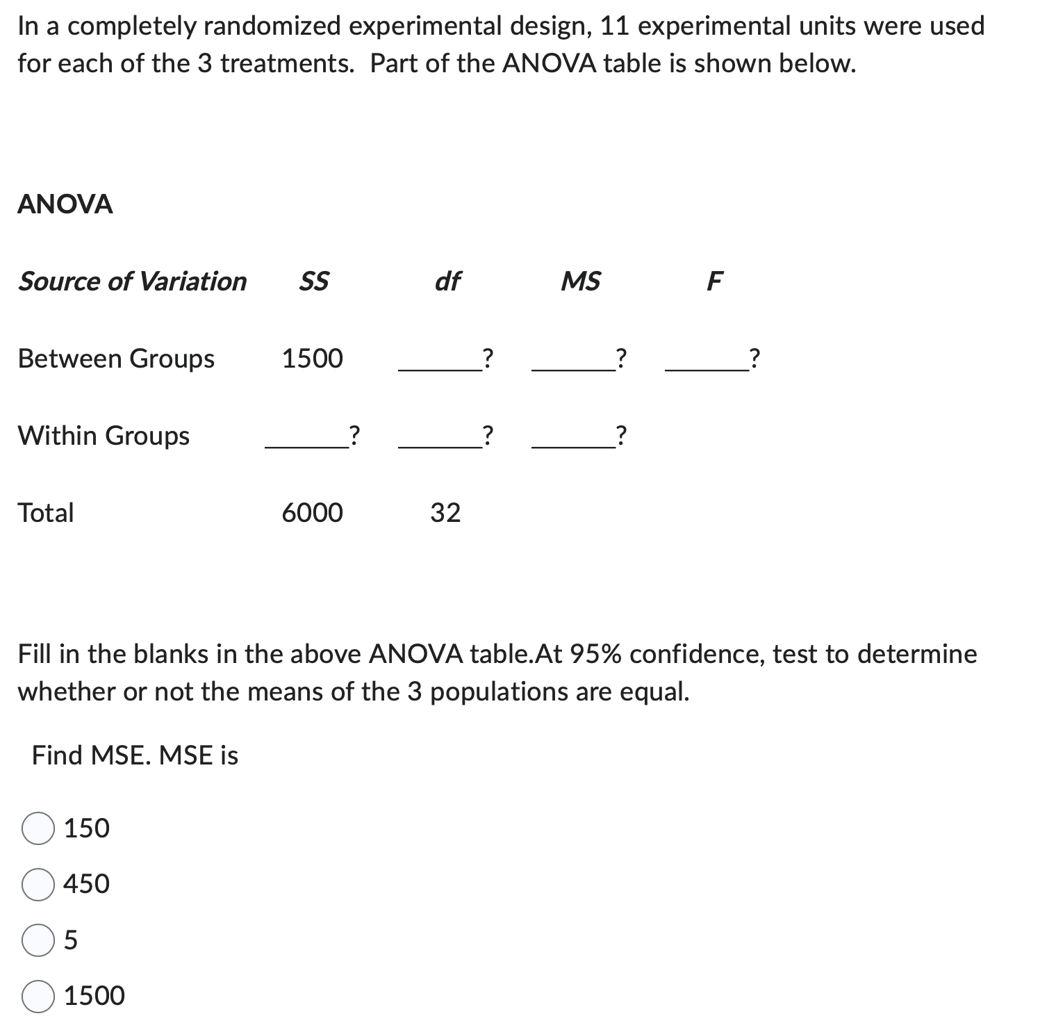 Solved In a completely randomized experimental design, 11 | Chegg.com