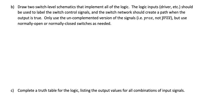 Solved A client wants you to design the logic for a safety | Chegg.com