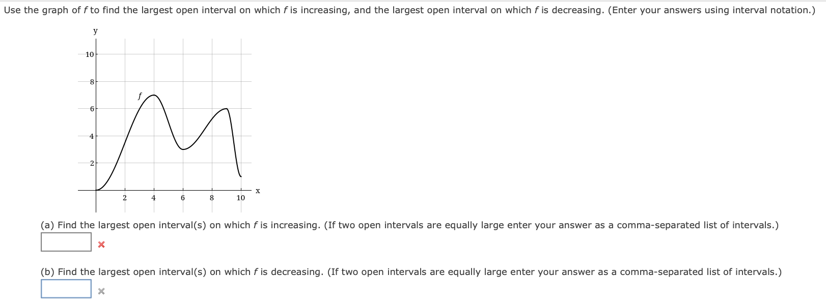 Solved (a) Find the largest open interval(s) on which f is | Chegg.com