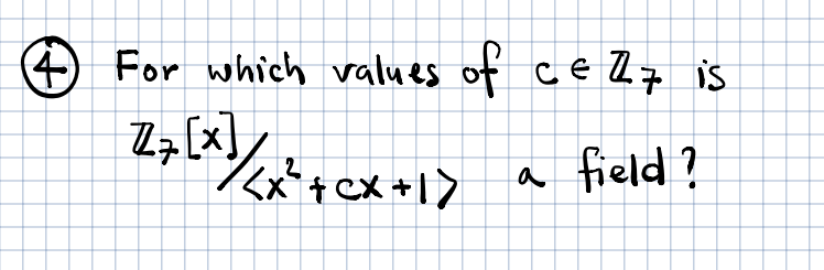 Solved For which values of c belongs to Z7 is | Chegg.com