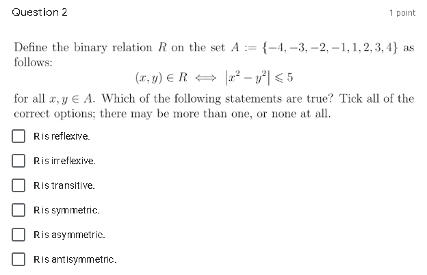 Solved Question 2 1 point Define the binary relation R on | Chegg.com