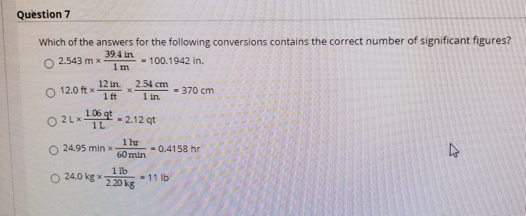 Solved Question 7 = Which of the answers for the following | Chegg.com