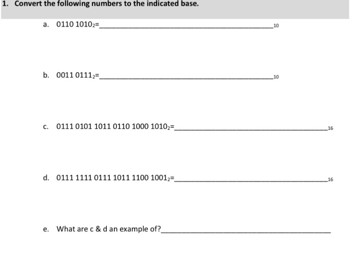 Solved 1. Convert the following numbers to the indicated | Chegg.com