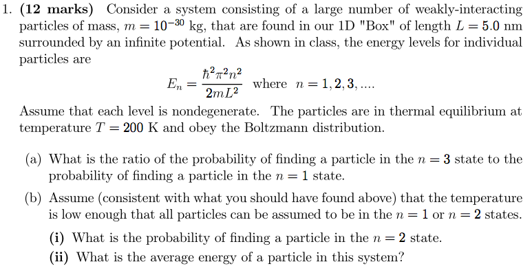 Solved 1. (12 marks) Consider a system consisting of a large | Chegg.com