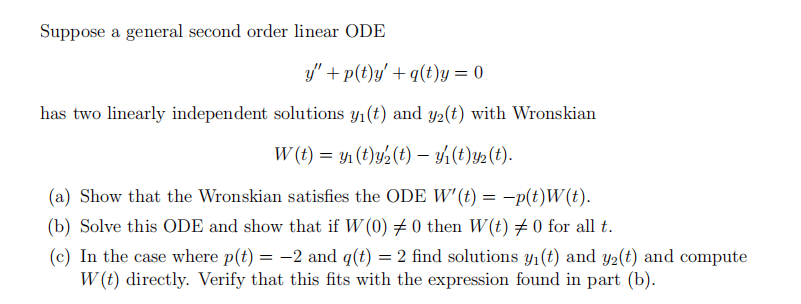 Solved Suppose a general second order linear ODE y" +p(t)y' | Chegg.com