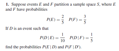 Solved 1. Suppose events E and F partition a sample space S, | Chegg.com